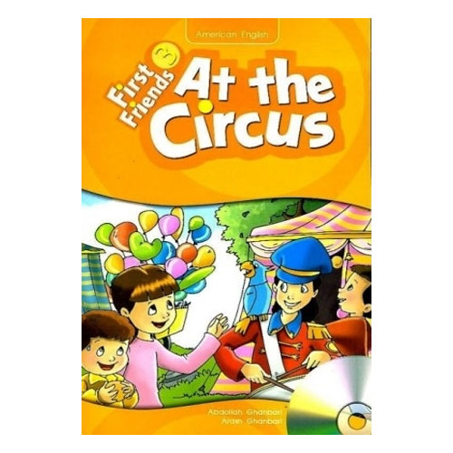 کتاب داستان First Friends 3 At the Circus فرست فرندز 3 در سیرک - بانک ...