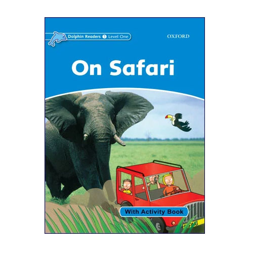 کتاب داستان Dolphin Readers Level 1 On Safari - بانک کتاب زبان دلفین ریدرز